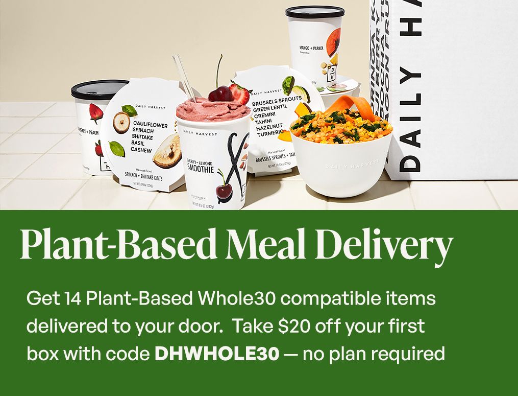 Plant-Based Whole30 Can I Have...? Guide - The Whole30® Program